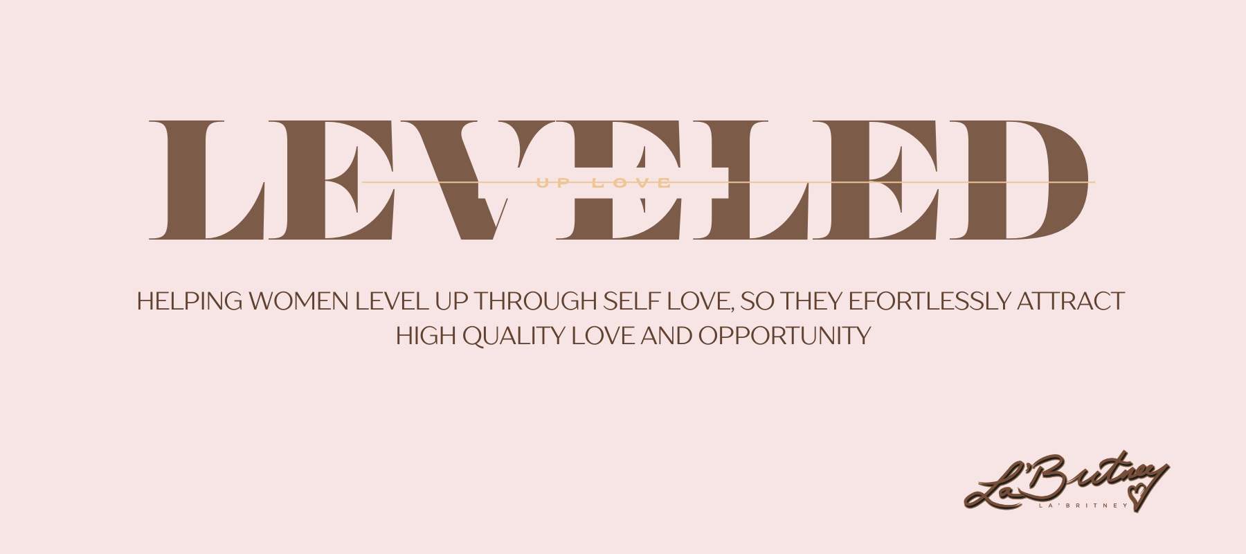Leveled Up Love – LaBritney